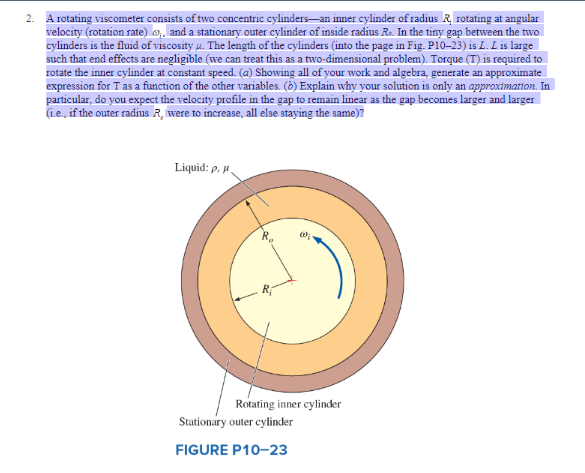 Solved 2. A rotating viscometer consists of two concentric | Chegg.com