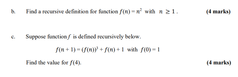 Solved b. Find a recursive definition for function f(n)= n² | Chegg.com