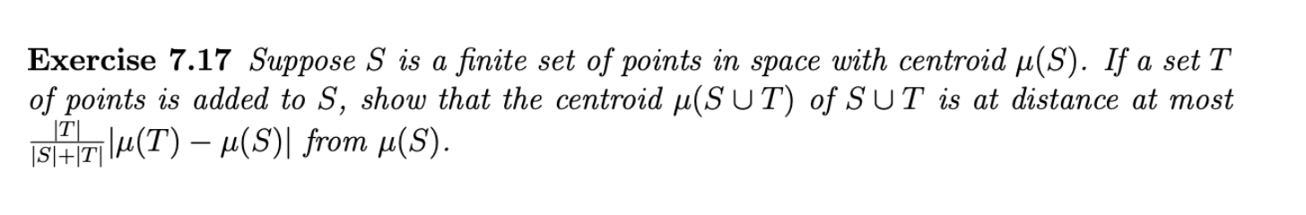 Exercise 7.17 Suppose S is a finite set of points in | Chegg.com