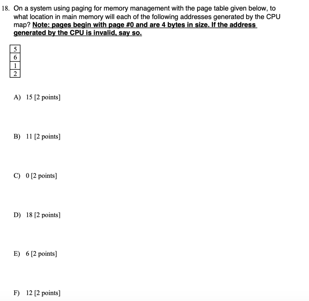 Solved 18. On a system using paging for memory management | Chegg.com