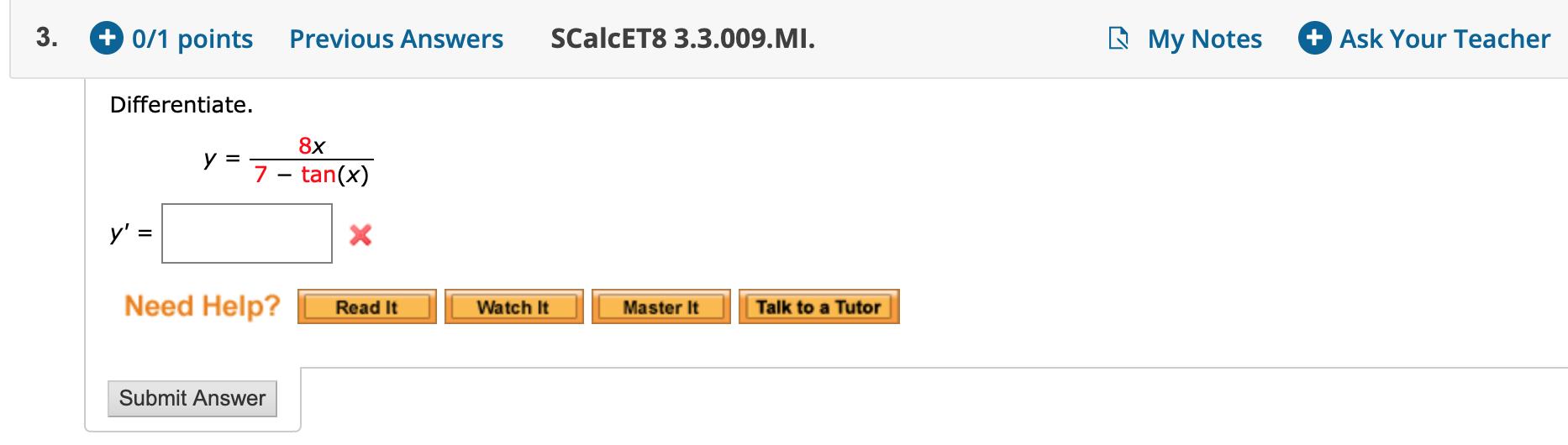 Solved 3. + 0/1 points Previous Answers SCalcET8 3.3.009.MI. | Chegg.com
