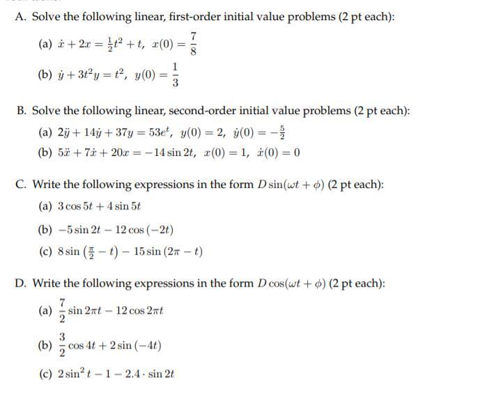 Solved A. Solve the following linear, first-order initial | Chegg.com