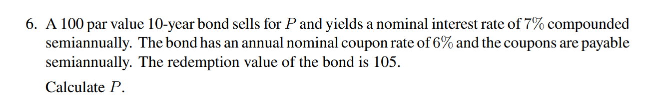 Solved 6. A 100 par value 10 -year bond sells for P and | Chegg.com
