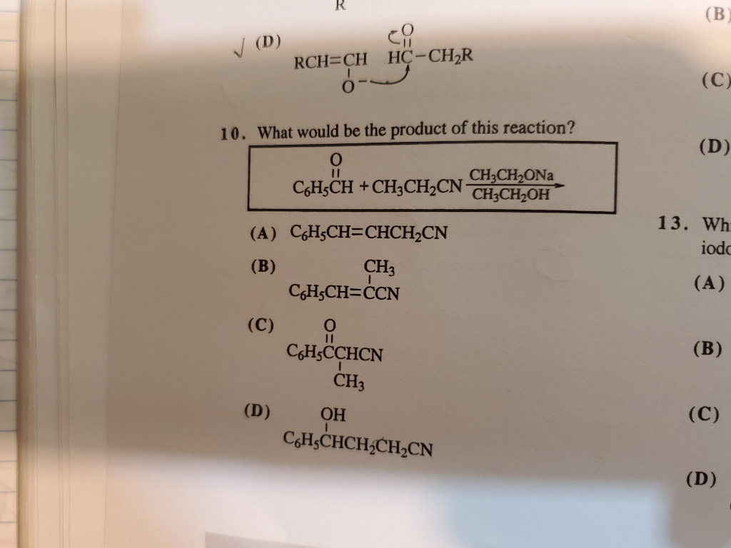 Solved (B. (D) RCH=CH HC-CHR ó- (C) 10. What would be the | Chegg.com