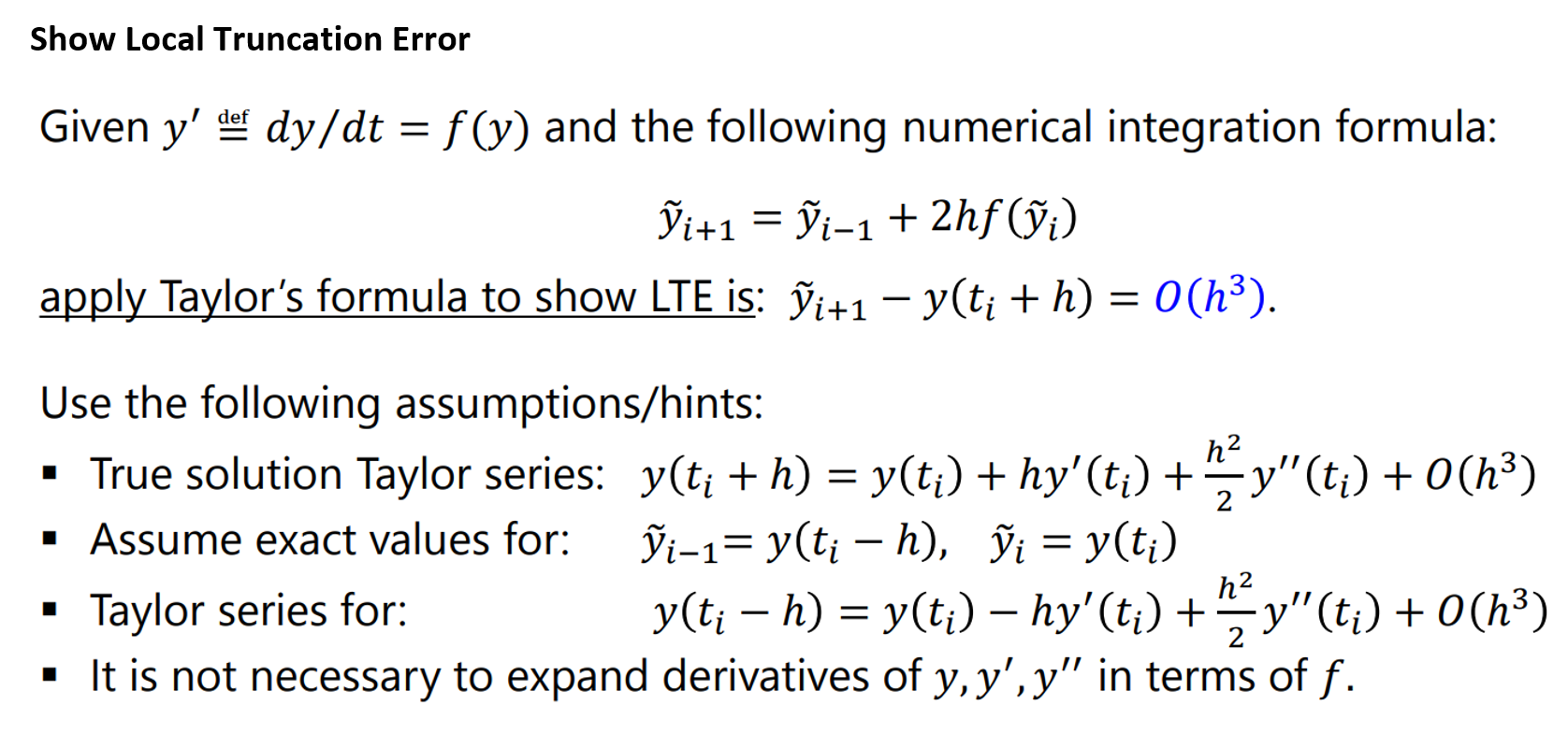 Solved Show Local Truncation Error Given y' def dy/dt = f(y) | Chegg.com