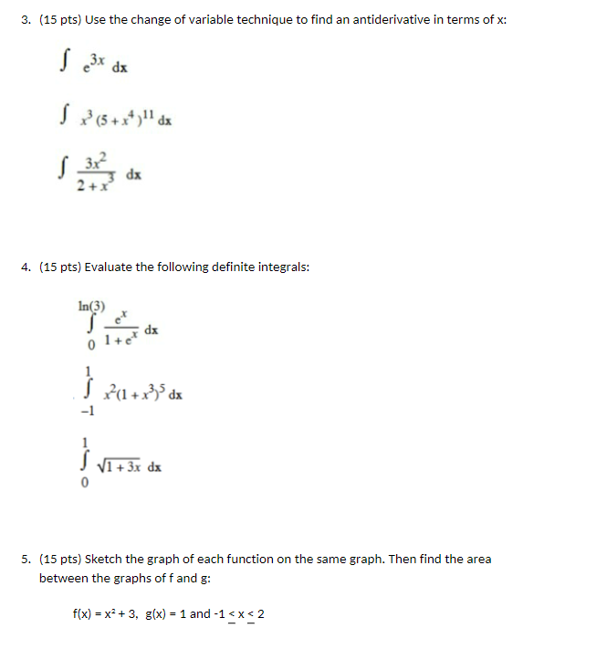 Solved 3. (15 pts) Use the change of variable technique to | Chegg.com