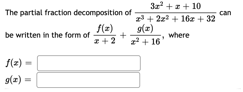 Solved 34x + 21 The partial fraction decomposition of can be | Chegg.com
