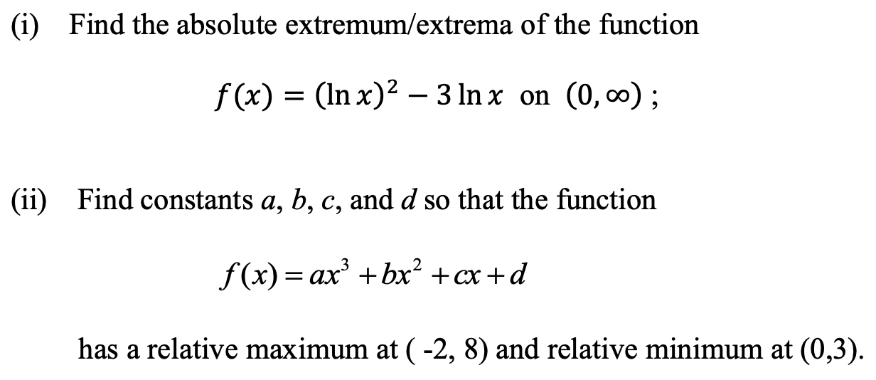Solved i) Find the absolute extremum/extrema of the function | Chegg.com