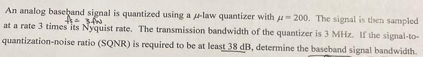 Solved An analog baseband signal is quantized using a μ-law | Chegg.com