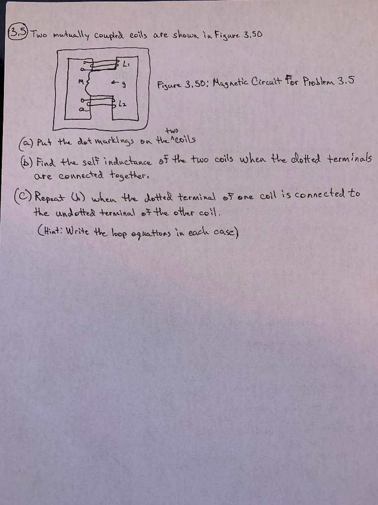 Solved mutually coupled coils are shown in Figure 3.50 | Chegg.com