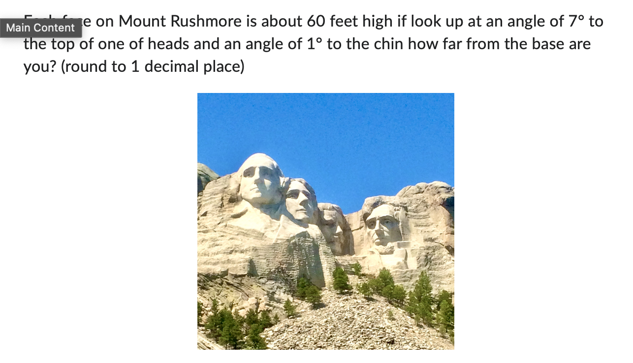 Solved Each face on Mount Rushmore is about 60 ﻿feet high if | Chegg.com