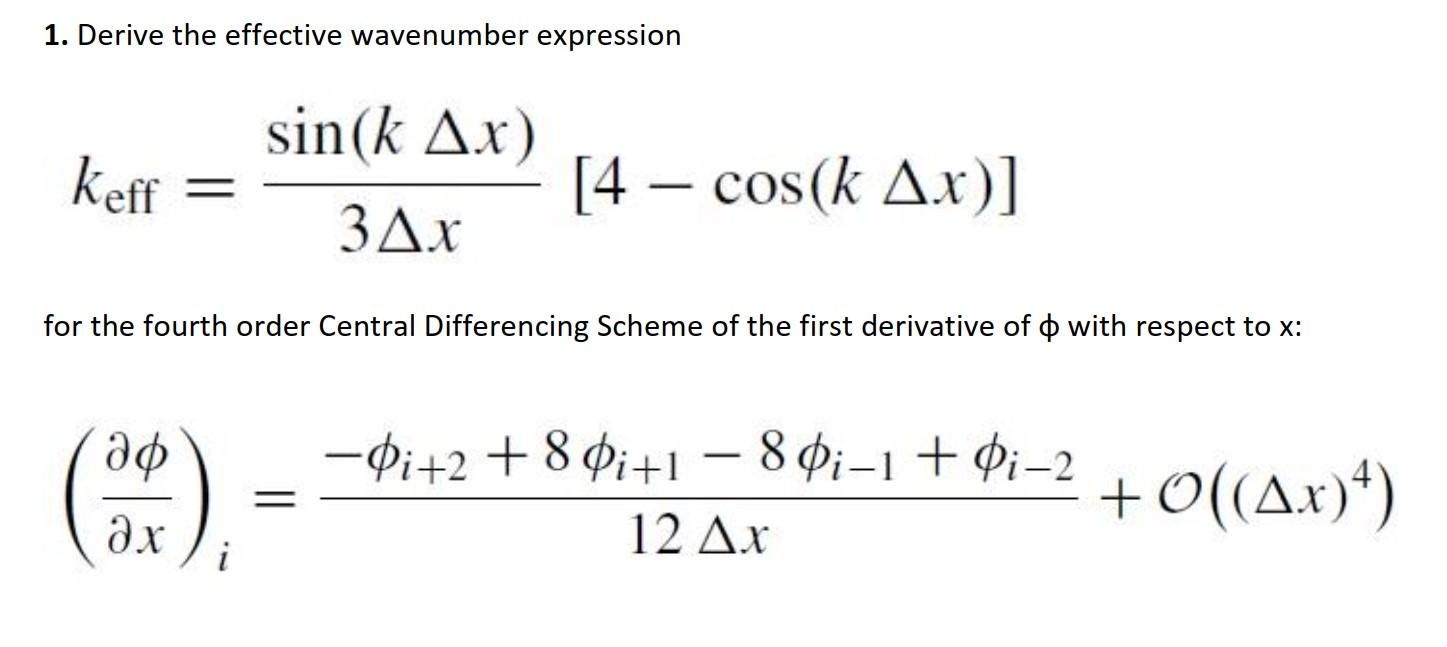 Solved 1. Derive the effective wavenumber expression keff | Chegg.com