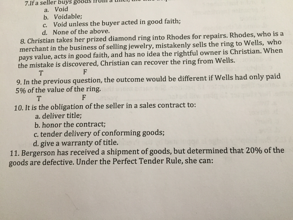 Solved 7.If a seller buys goodsol IU, a. Void b. Voidable; | Chegg.com
