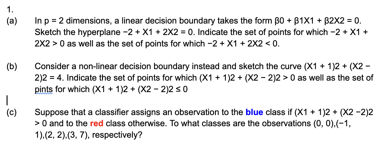 In P2 Dimensions A Linear Decision Boundary Takes