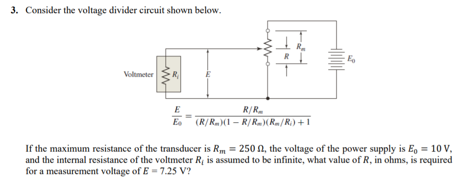 Solved 3. Consider the voltage divider circuit shown below. | Chegg.com