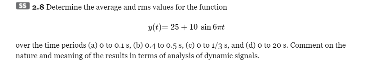 Solved SS 2.8 Determine the average and rms values for the | Chegg.com