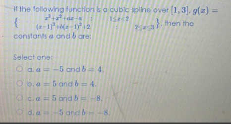 Solved If the following function is a cubic spline over | Chegg.com