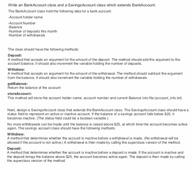 Solved Write an BankAccount class and a Savings Account | Chegg.com