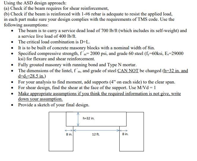 Solved Using the ASD design approach: (a) Check if the beam | Chegg.com