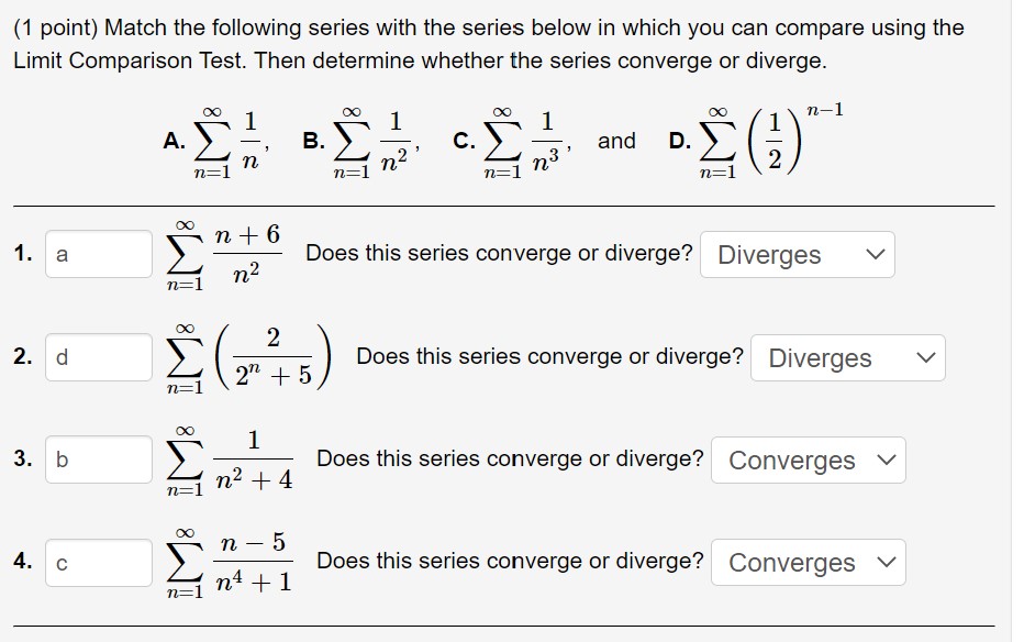 Solved (1 point) Match the following series with the series | Chegg.com