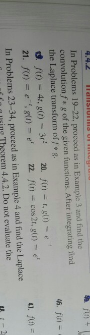 Solved NUMBER 22 PLEASE find the convolution f * g of the | Chegg.com