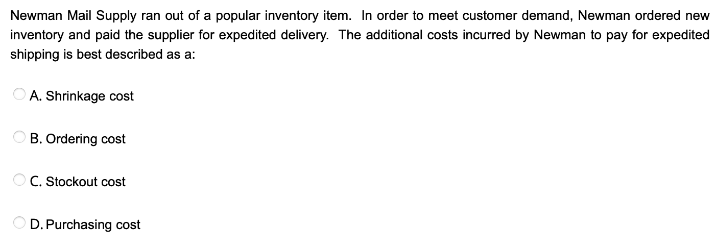 Solved Newman Mail Supply ran out of a popular inventory | Chegg.com