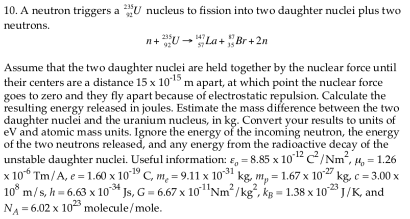Solved 235 10. A neutron triggers a neutrons nucleus to | Chegg.com