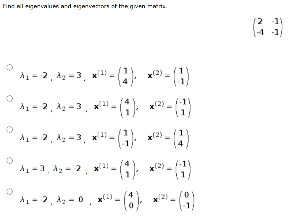 Solved Find All Eigenvalues And Eigenvectors Of The Given 