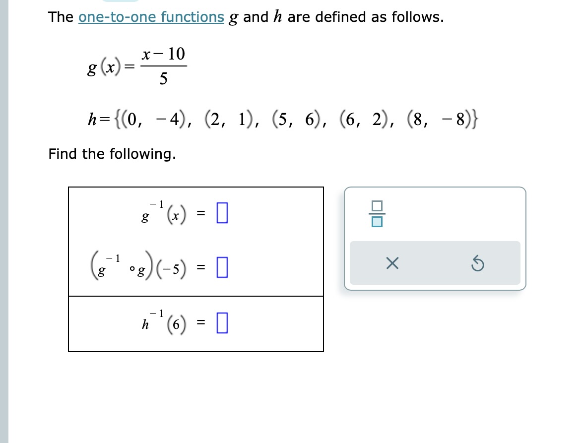 Solved The one-to-one functions g and h are defined as | Chegg.com