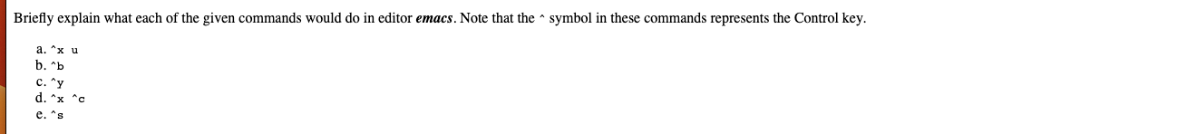 Solved Briefly explain what each of the given commands would | Chegg.com