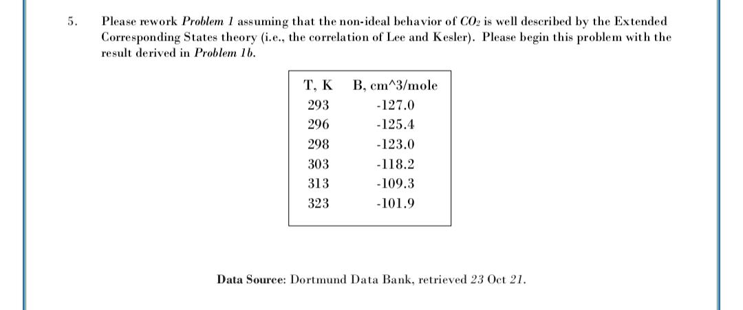 Solved 5. Please rework Problem 1 assuming that the | Chegg.com