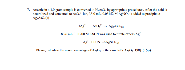 Solved Arsenic in a 3.0 gram sample is converted to H3AsO4 | Chegg.com