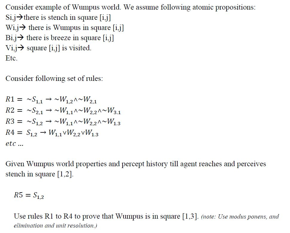 Solved Consider example of Wumpus world. We assume following | Chegg.com