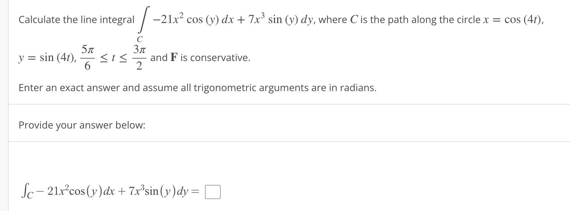 Solved Calculate the line integral | Chegg.com