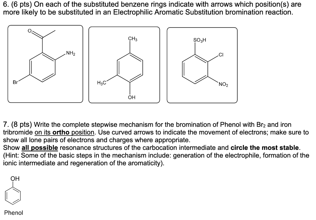 Solved 6. (6 pts) On each of the substituted benzene rings | Chegg.com