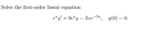 Solved Solve the first-order linear equation | Chegg.com