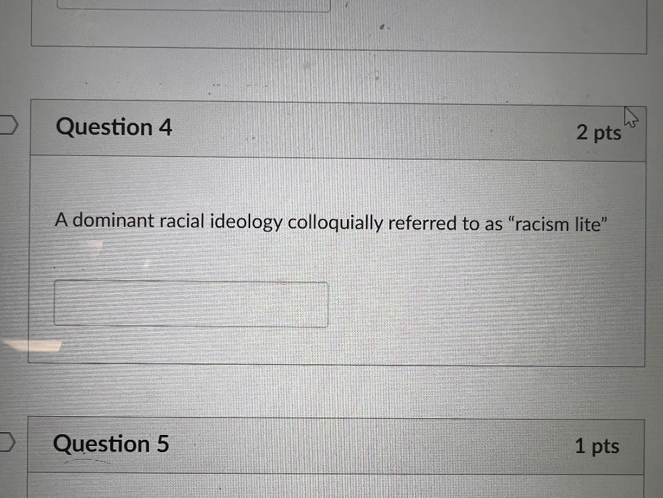 Solved A dominant racial ideology colloquially referred to | Chegg.com