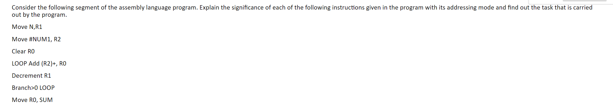 Solved Consider the following segment of the assembly | Chegg.com