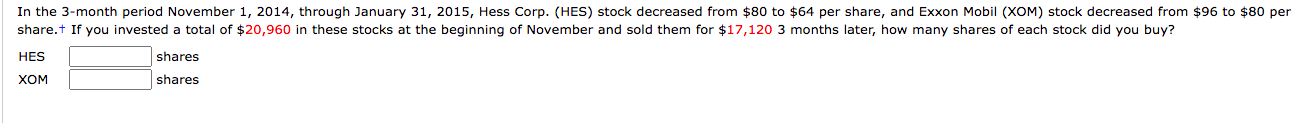 Solved Creamy Vanilla qt Continental Mocha qtHES shares XOM | Chegg.com
