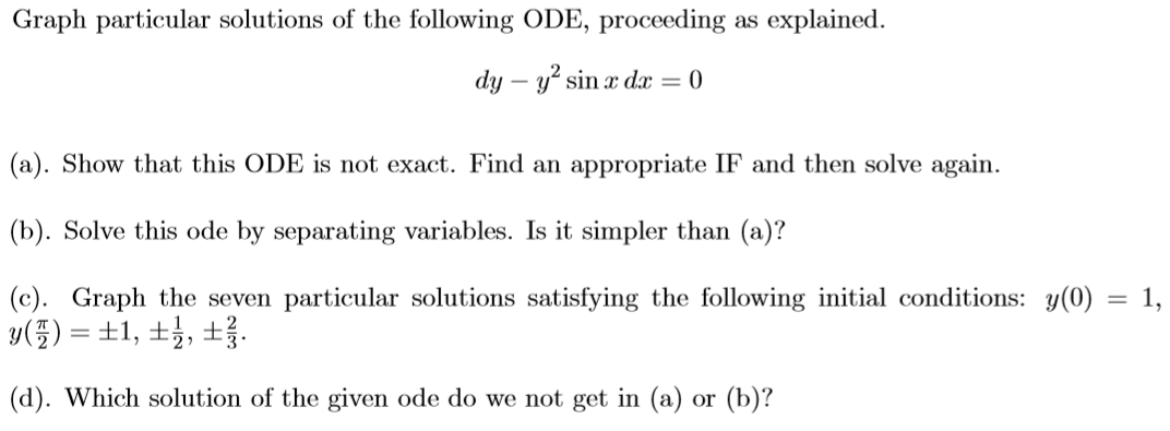 Solved Graph Particular Solutions Of The Following Ode