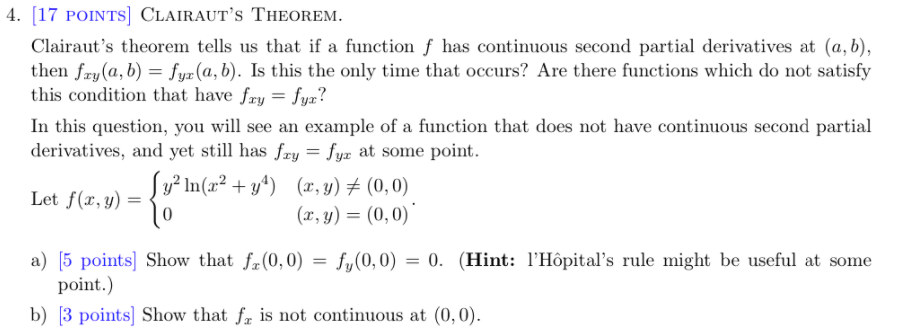 Solved 4. (17 POINTS) CLAIRAUT'S THEOREM. Clairaut's theorem | Chegg.com