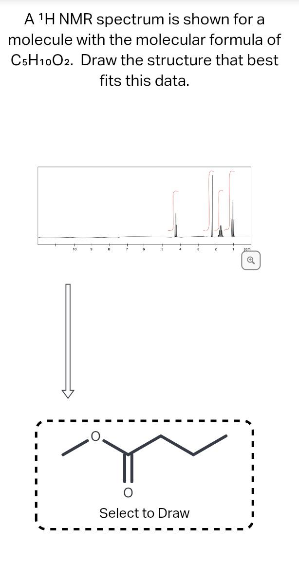 Solved A 1H NMR spectrum is shown for a molecule with the | Chegg.com