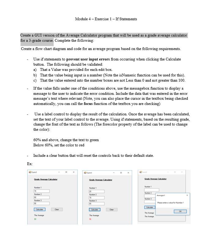 Solved Module 4 - Exercise 1 - If Statements Create a GUI | Chegg.com
