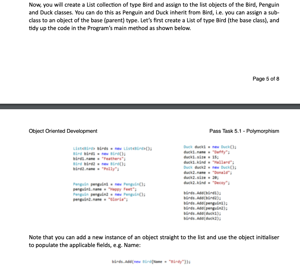 Solved Task Description Polymorphism is the ability of an | Chegg.com