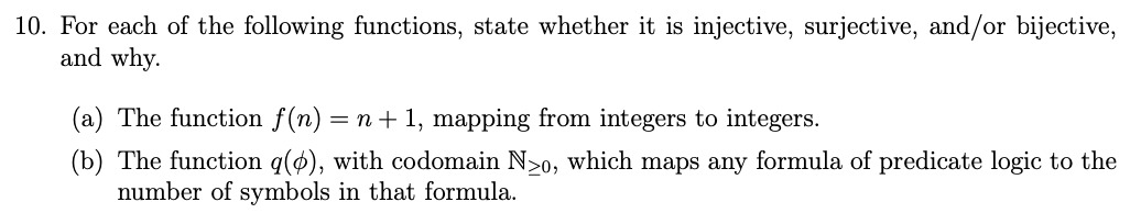 Solved 10. For each of the following functions, state | Chegg.com