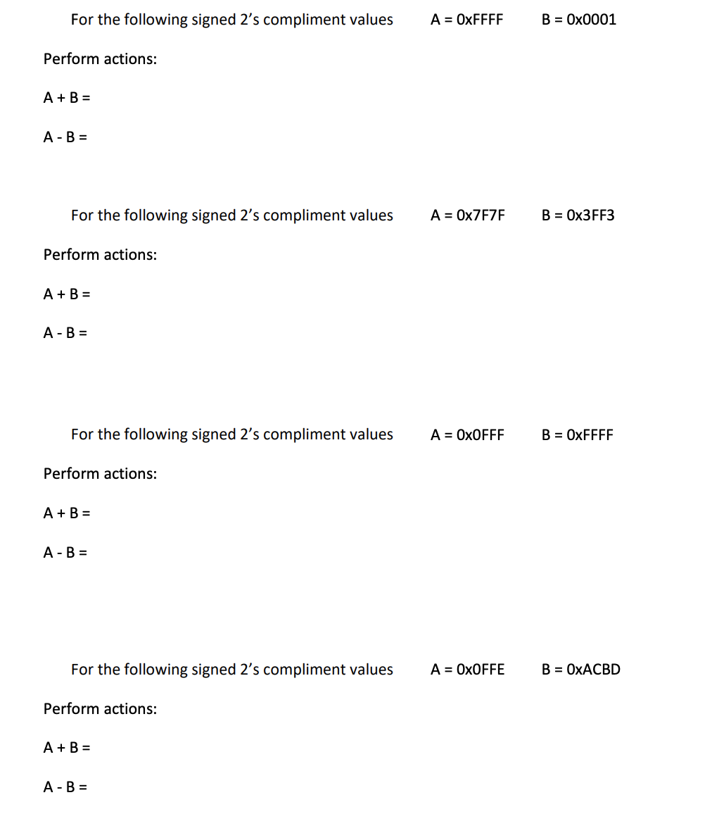 Solved For the following signed 2's compliment values | Chegg.com