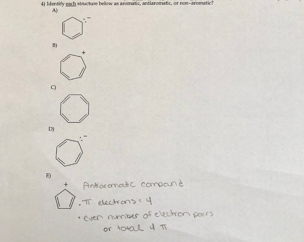 Solved 4) Identify each structure below as aromatic, | Chegg.com