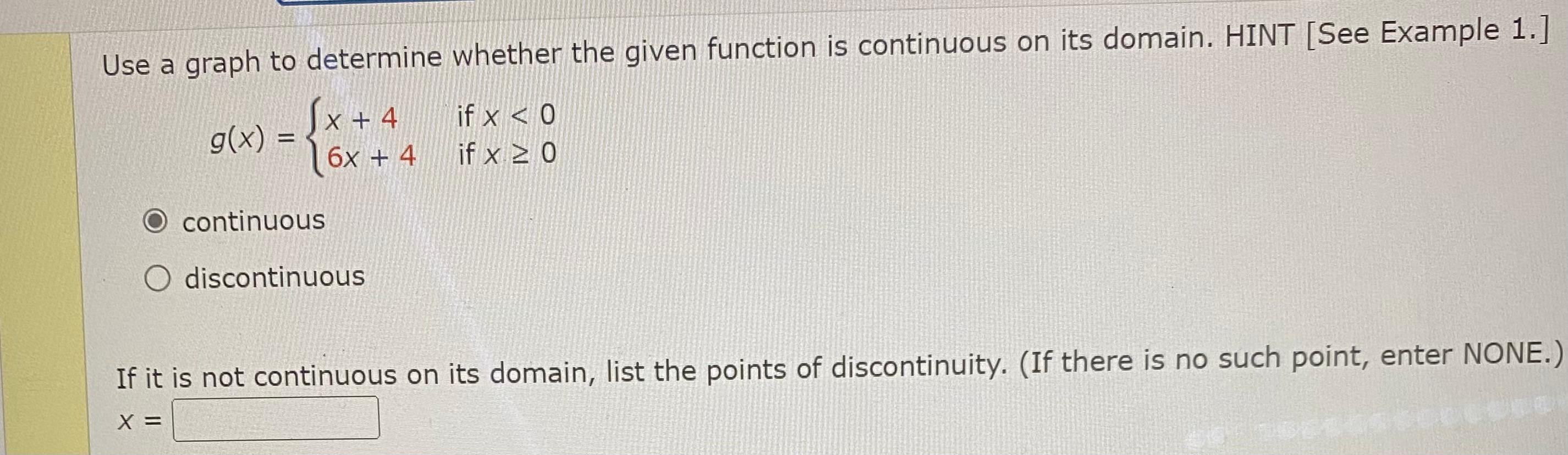 Solved Use a graph to determine whether the given function | Chegg.com