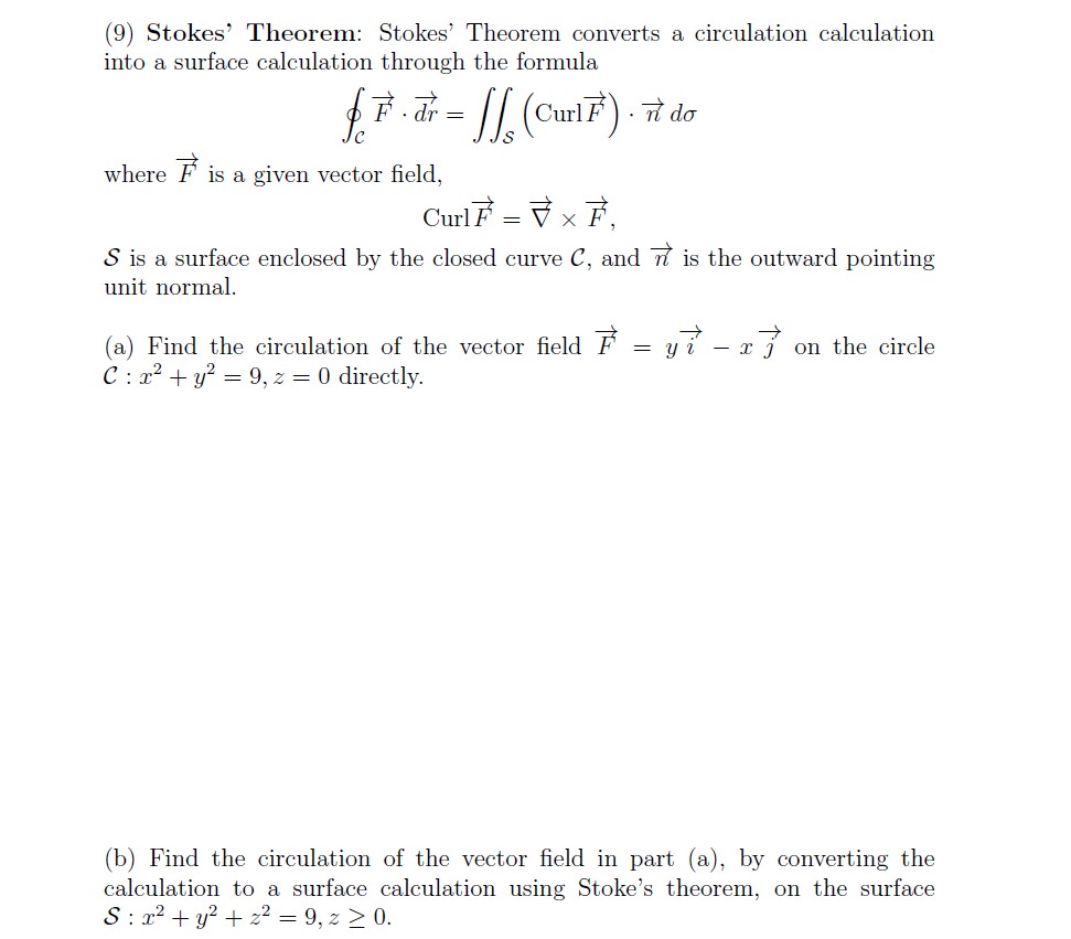 Solved (9) Stokes' Theorem: Stokes' Theorem converts a | Chegg.com