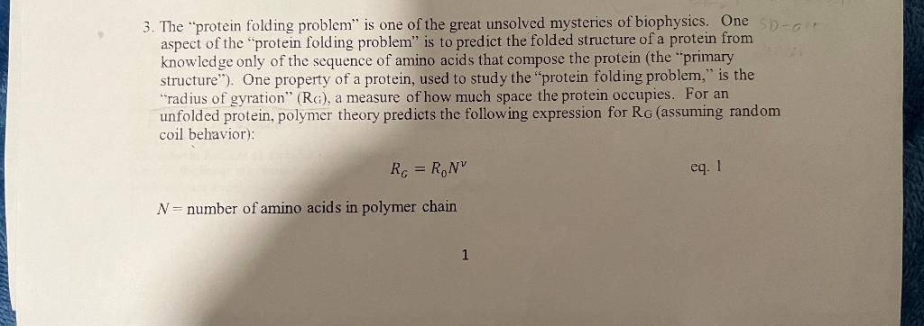 Solved 3. The "protein folding problem" is one of the great | Chegg.com